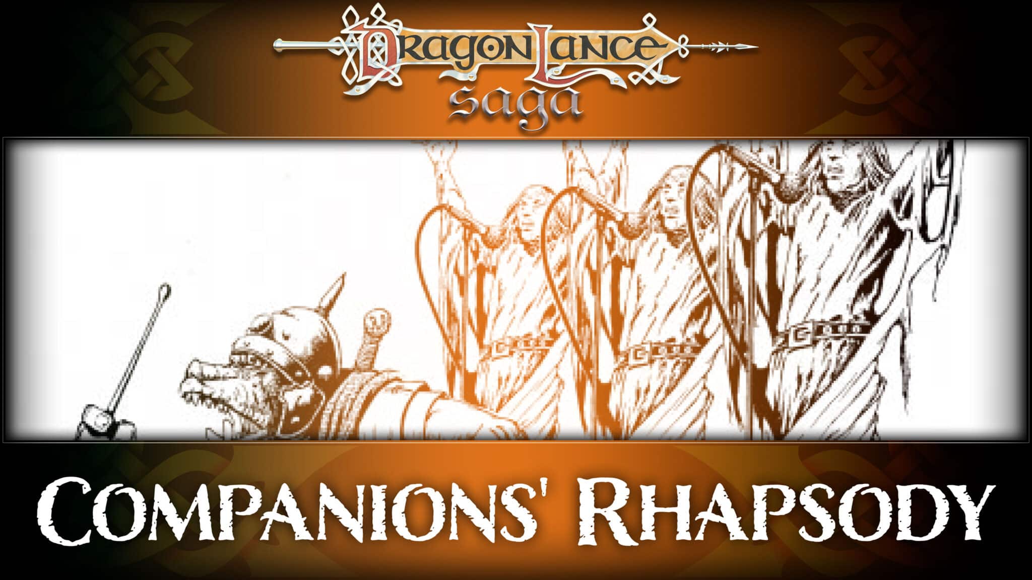 Companions' Rhapsody - Member Readings | dlsaga.com