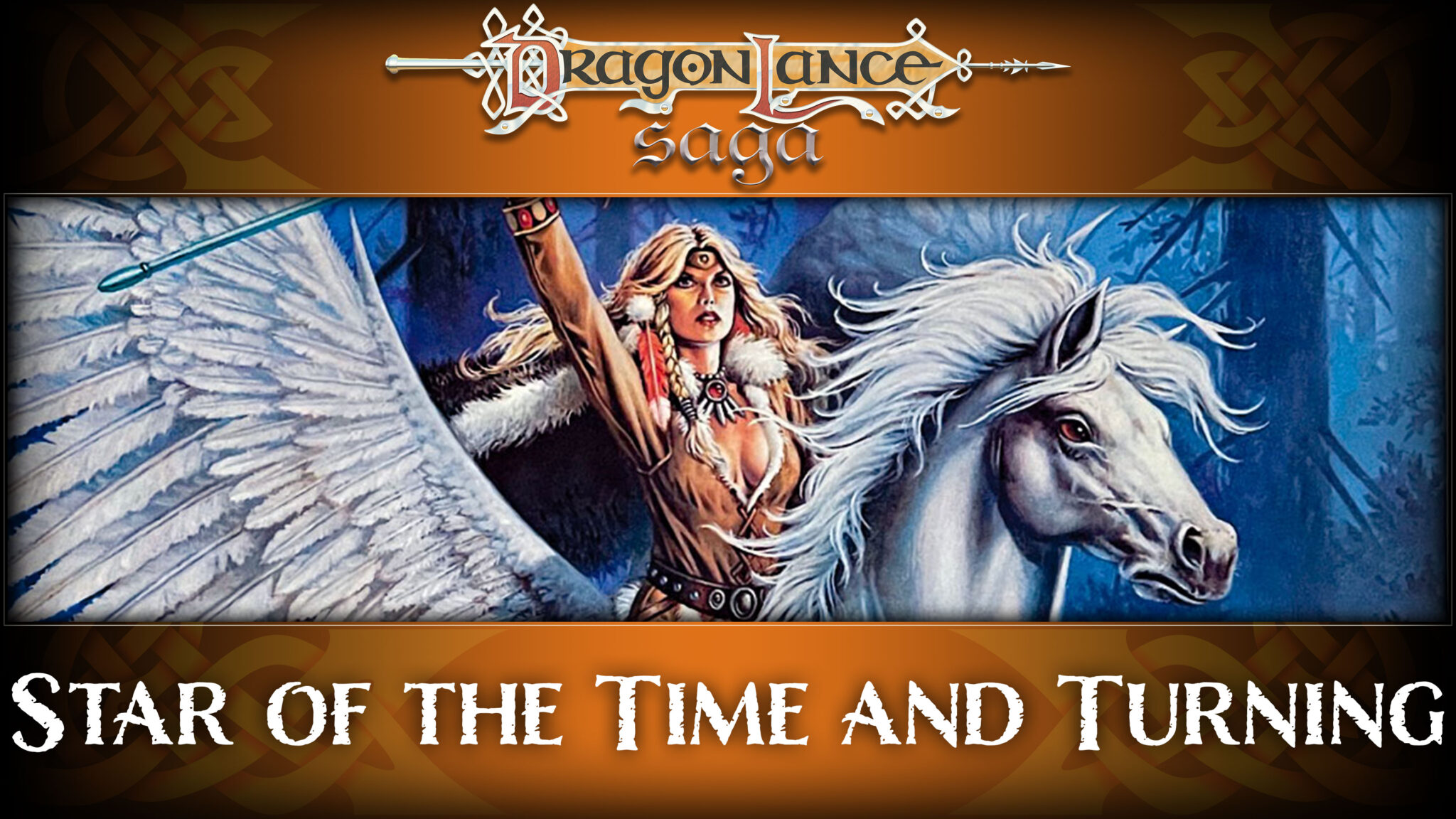 Star of the Time and Turning | dlsaga.com