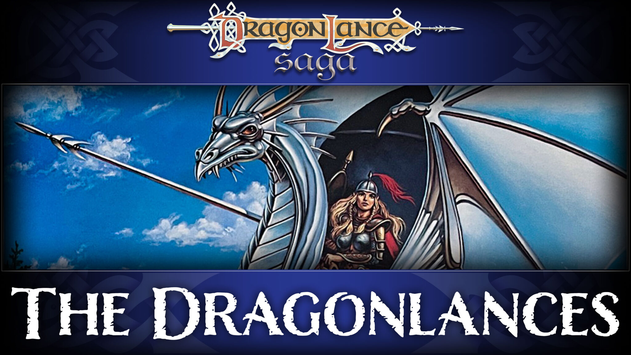 The Dragonlances | dlsaga.com
