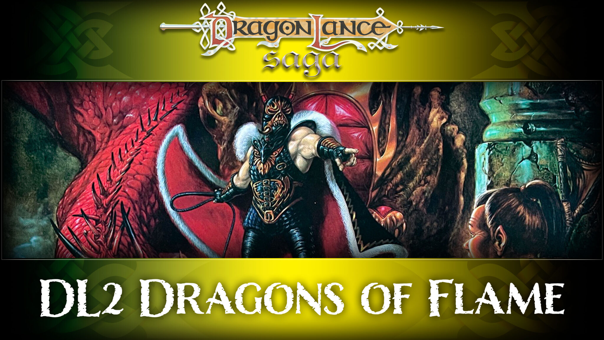 DL2 Dragons of Flame Review | dlsaga.com