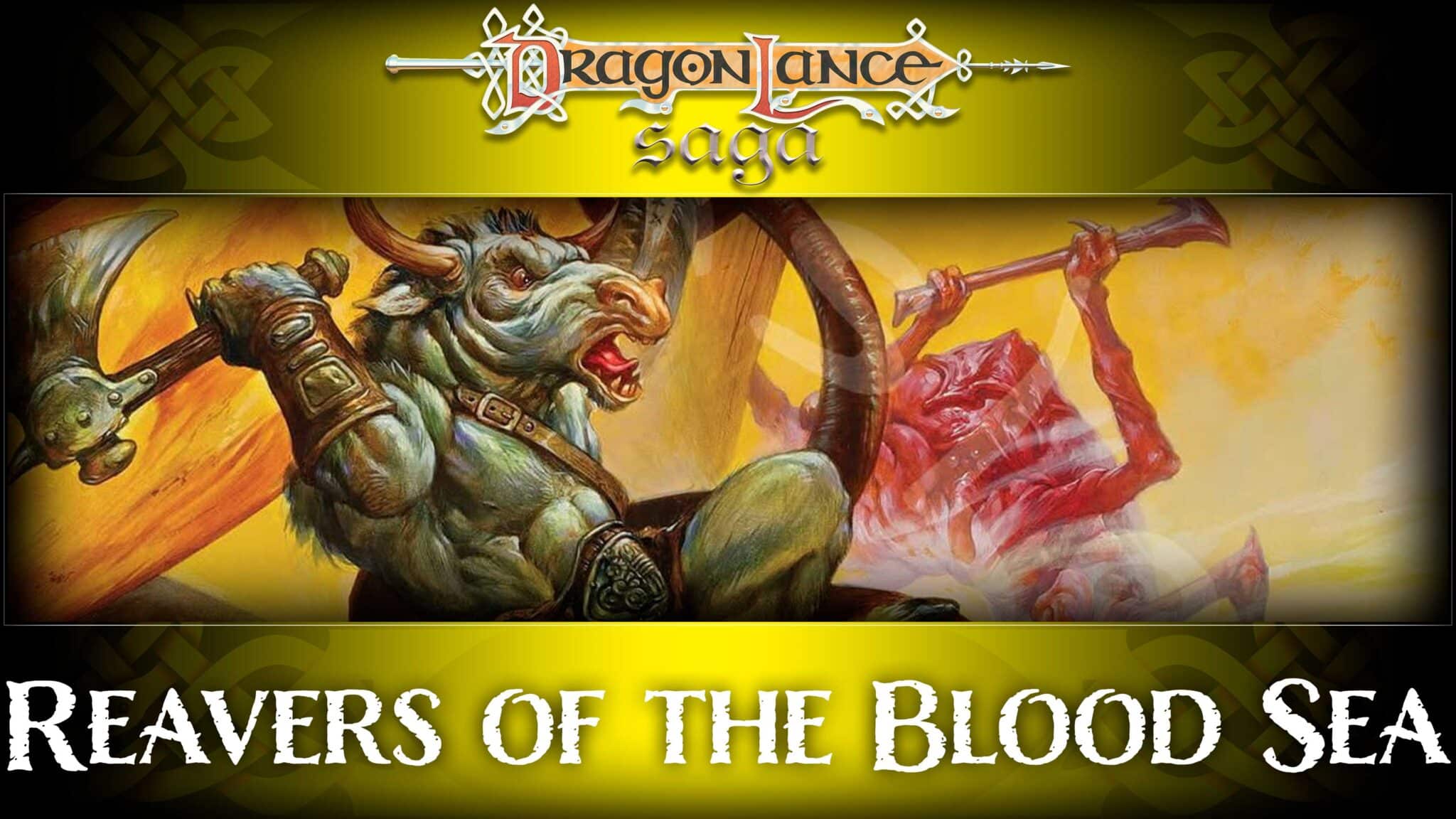 Reavers of the Blood Sea Review | dlsaga.com