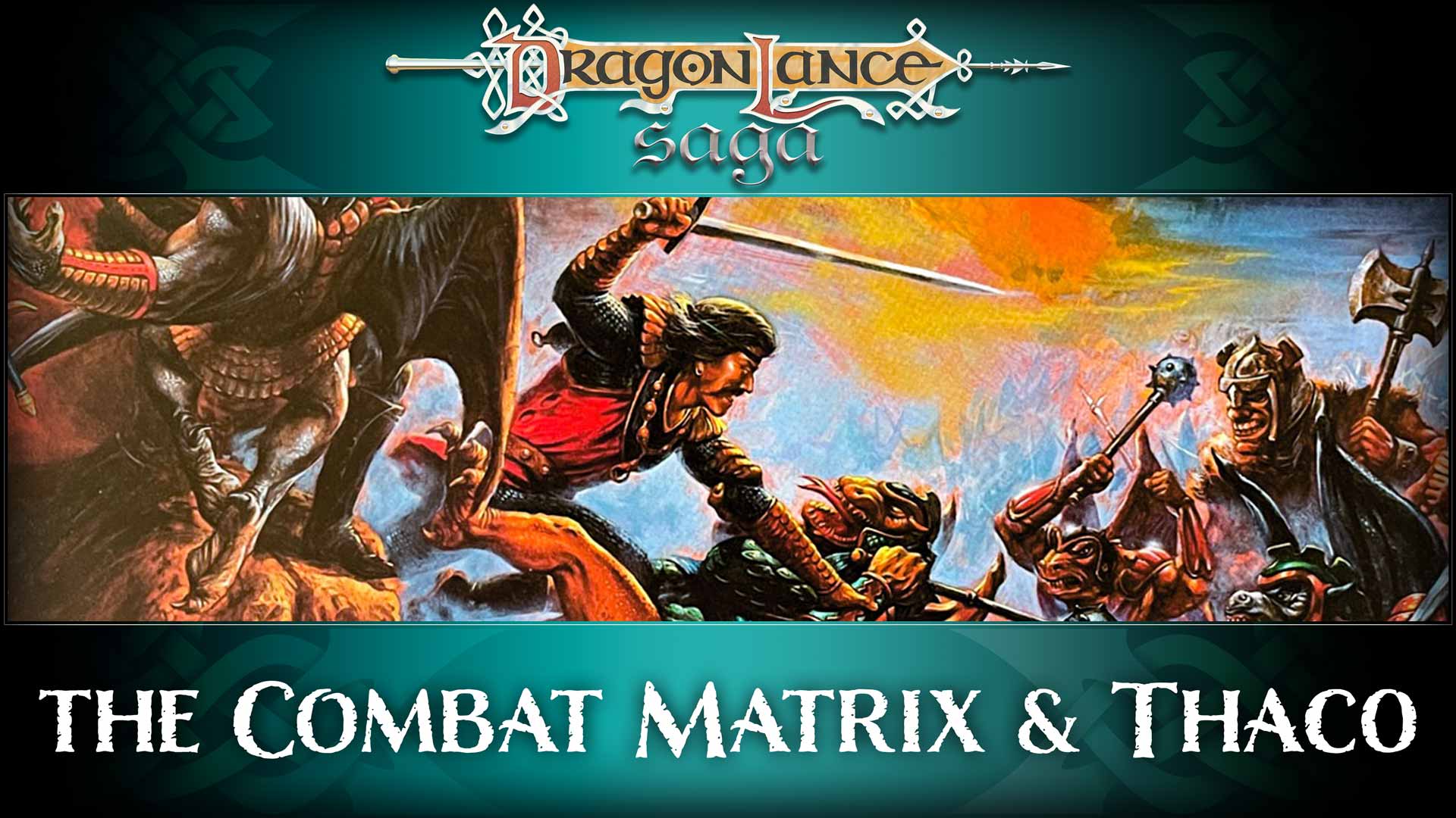 The Combat Matrix & THAC0 | dlsaga.com